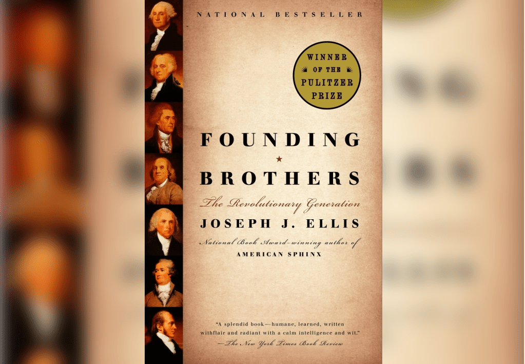 Book Review: Founding Brothers: The Revolutionary Generation – jack gross